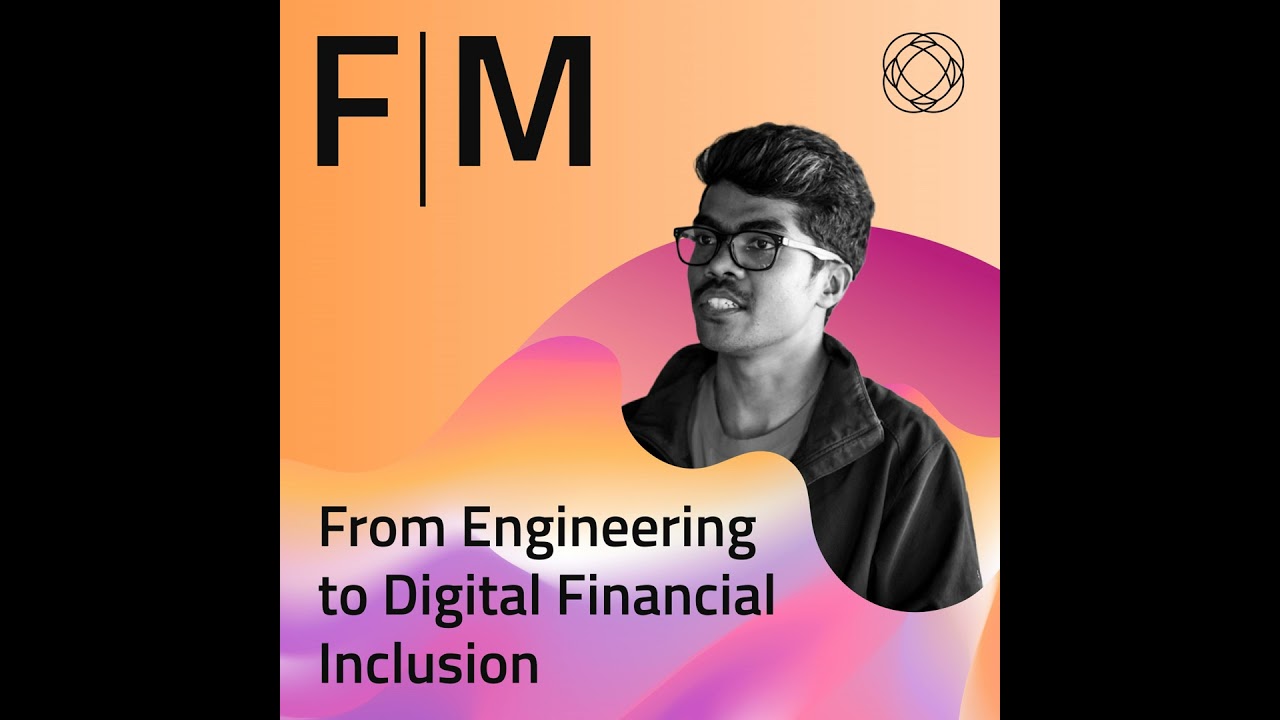 From Engineering to Digital Financial Inclusion