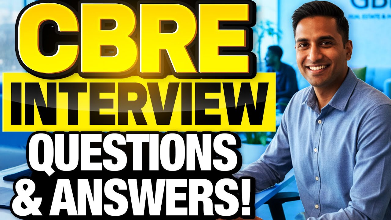 CBRE INTERVIEW Questions & Answers (How to Pass YOUR CBRE Interview!)