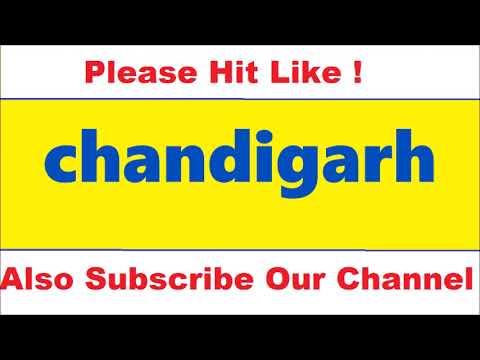 How To Pronounce chandigarh