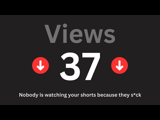 Seven Reasons Your YouTube Shorts Are Not Getting Views and How to Fix ...