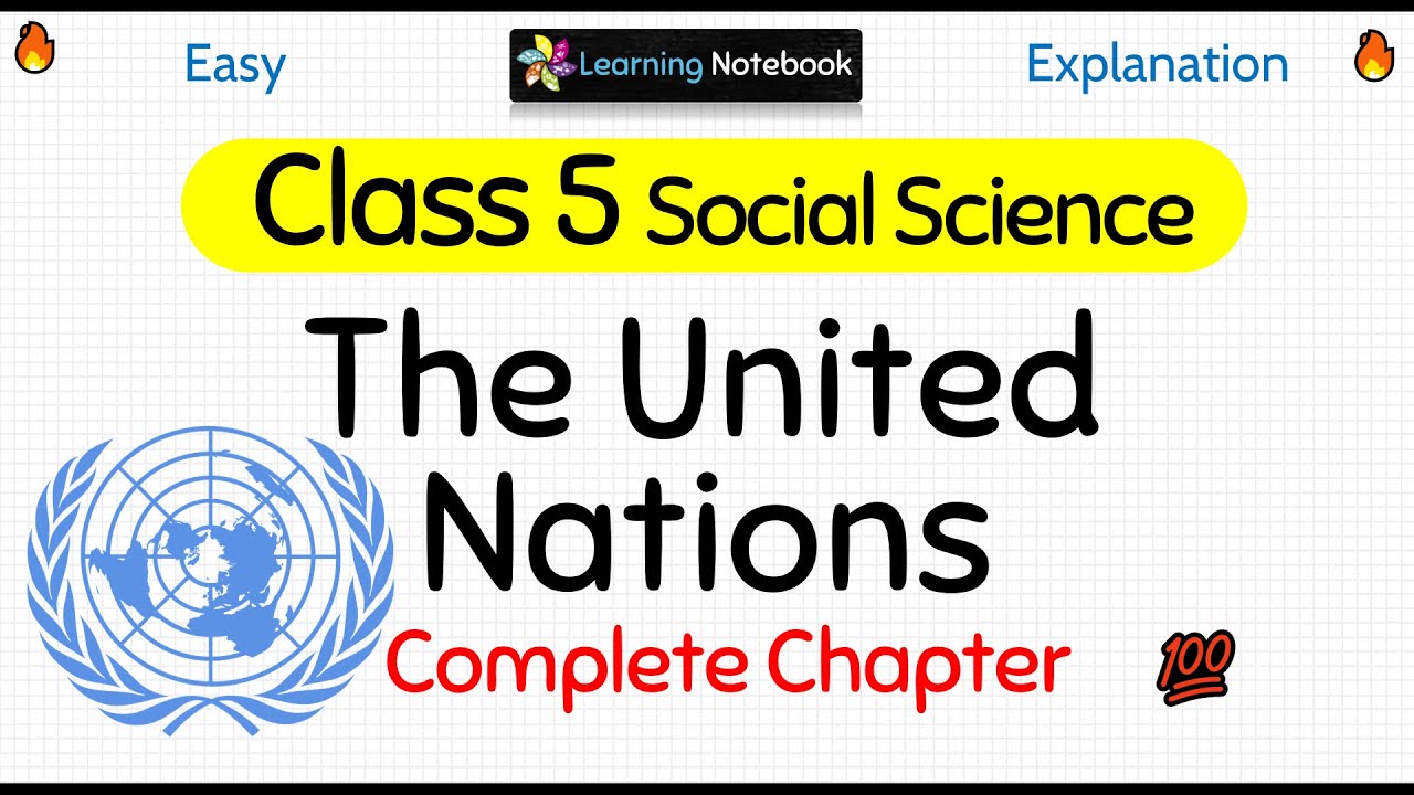 United Nations (Complete Chapter)