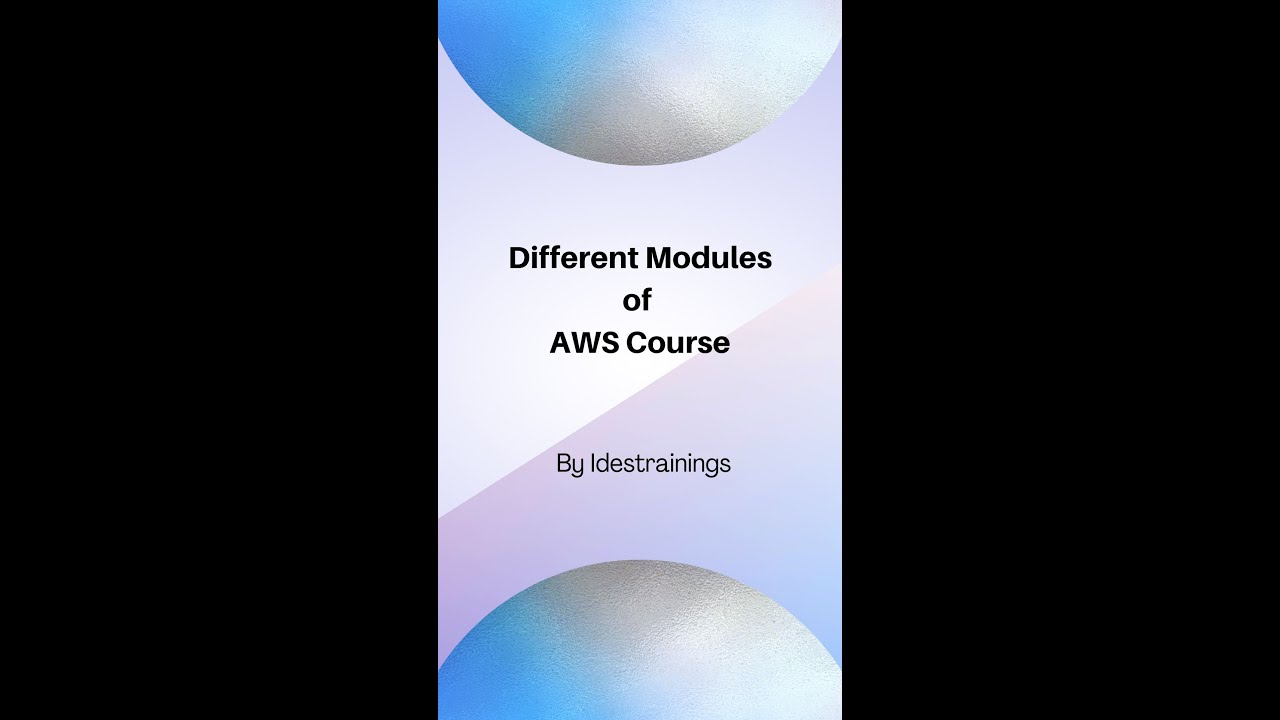 AWS Modules by IDESTRAININGS
