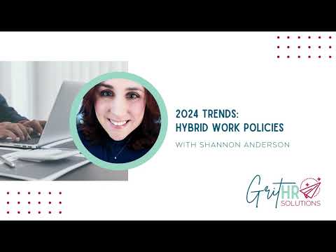 2024 Trends: The Hybrid Work Policies Revolution
