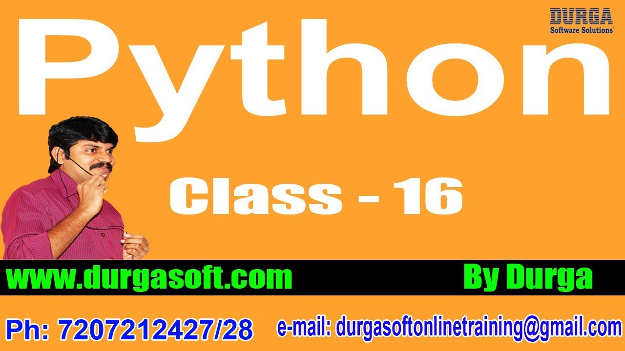Learn Python Programming Tutorial Online Training by Durga Sir On 23-04-2018 @ 6PM