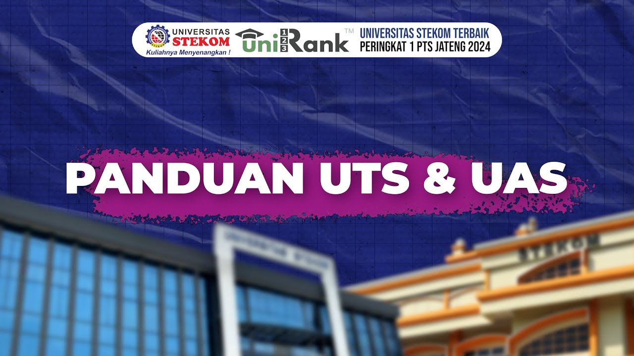 Panduan Mengerjakan UTS & UAS