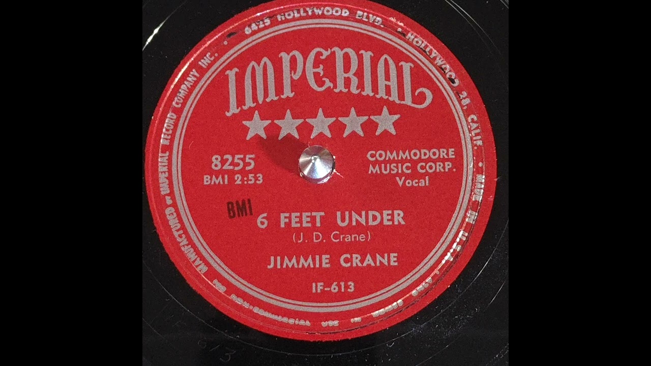 Jimmie Crane - 6 Feet Under (1954)