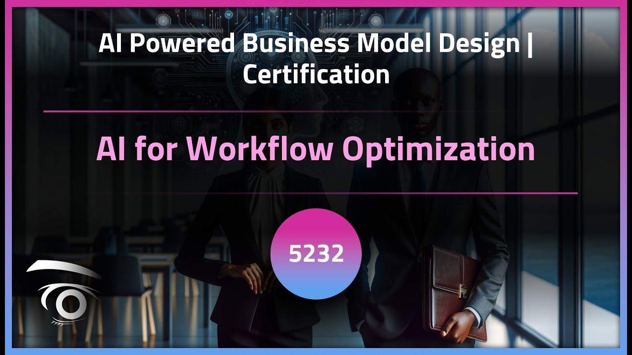 AI for Workflow Optimization | Exclusive Lesson