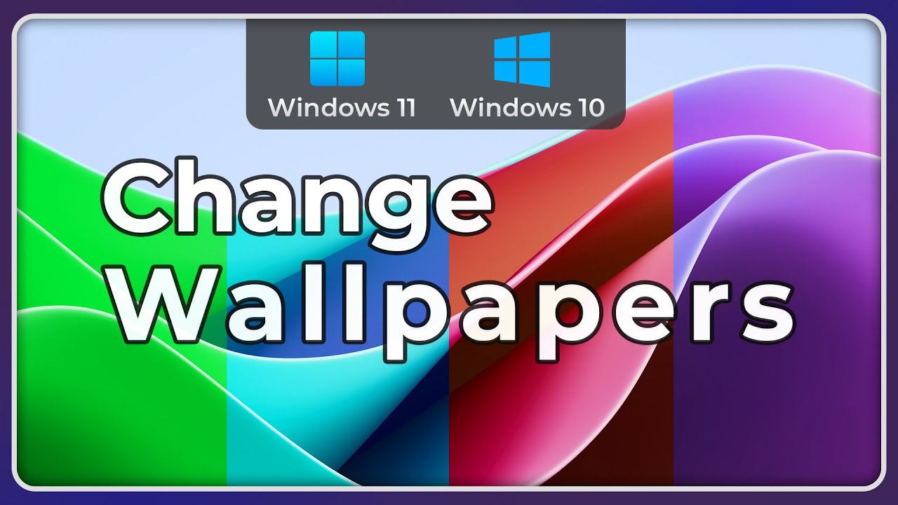 How to Change Wallpapers on Windows 10/11