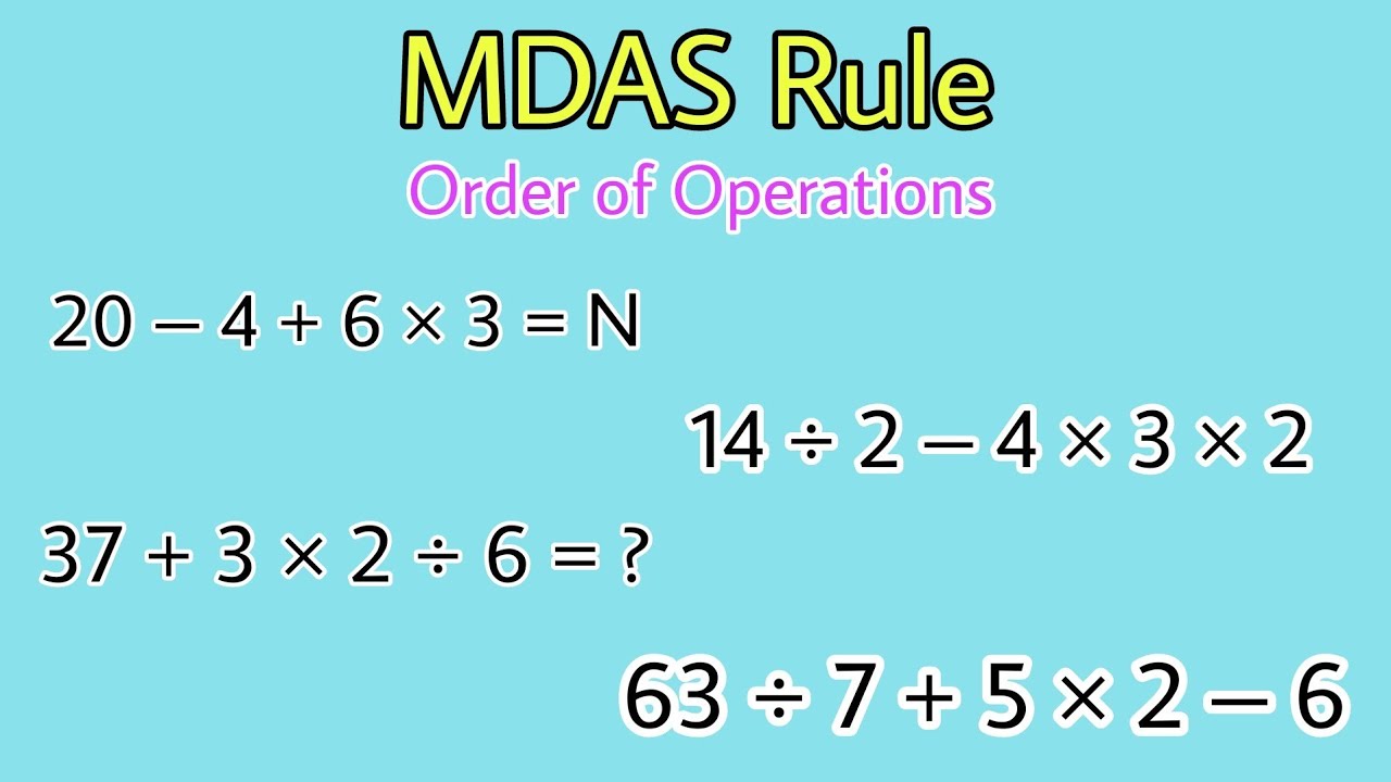 MDAS Rule || Order of Operations
