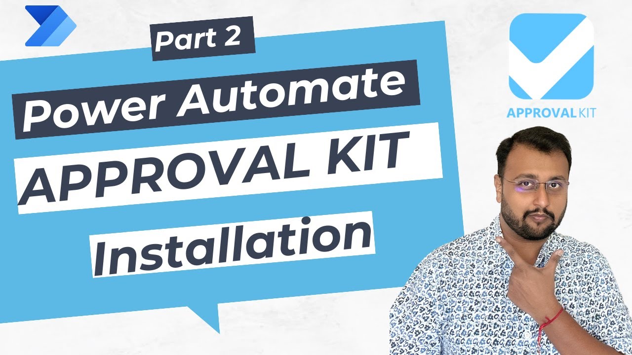 Install Power Automate Approval Kit: Step-By-Step Guide