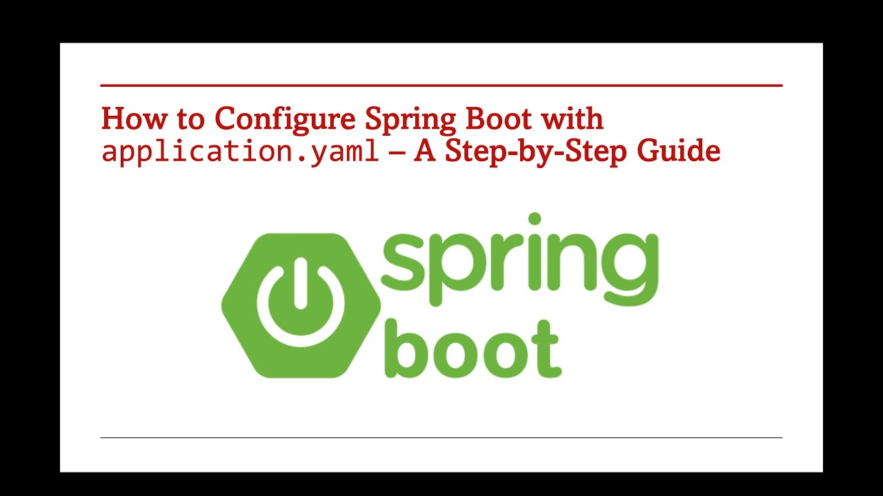 Configure Spring Boot with application.yml (Step-by-Step Guide) – Part 66