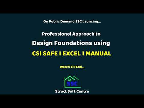 Professional Approach To DESIGN OF FOUNDATIONS USING CSI SAFE | EXCEL | MANUAL - SSC