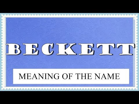 BABY NAME BECKETT- MEANING, FUN FACTS, HOROSCOPE