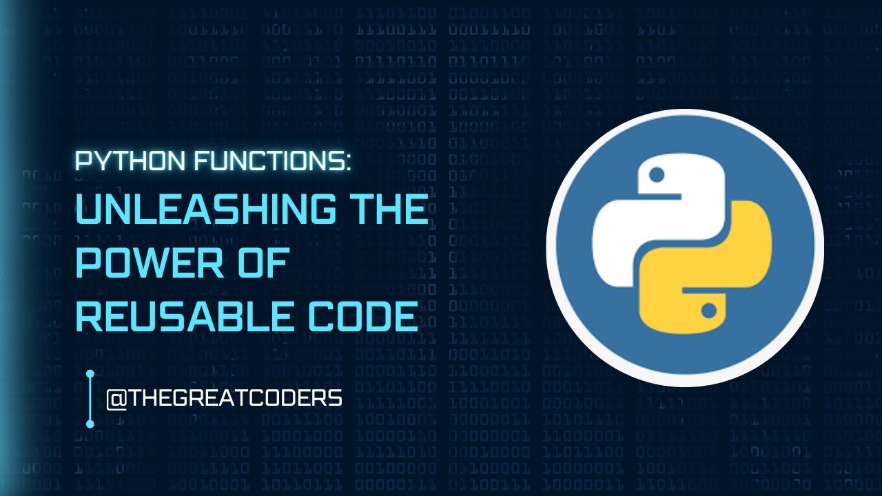Python Functions: Unleashing the Power of Reusable Code | Python Tutorial For Beginners #11