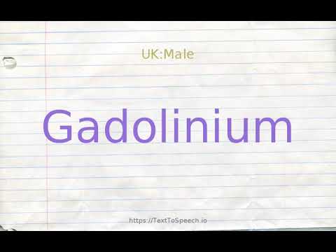 How to pronounce gadolinium