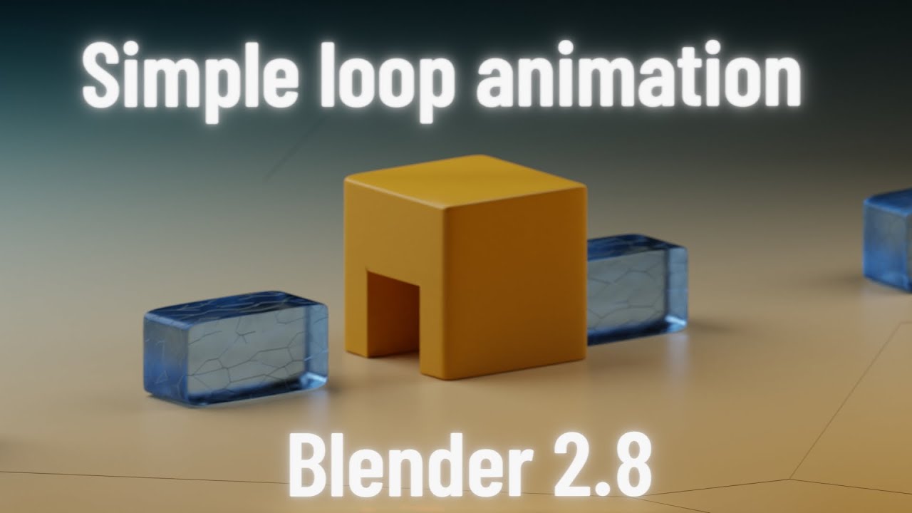 [2.8] Blender Tutorial: Simple loop animation