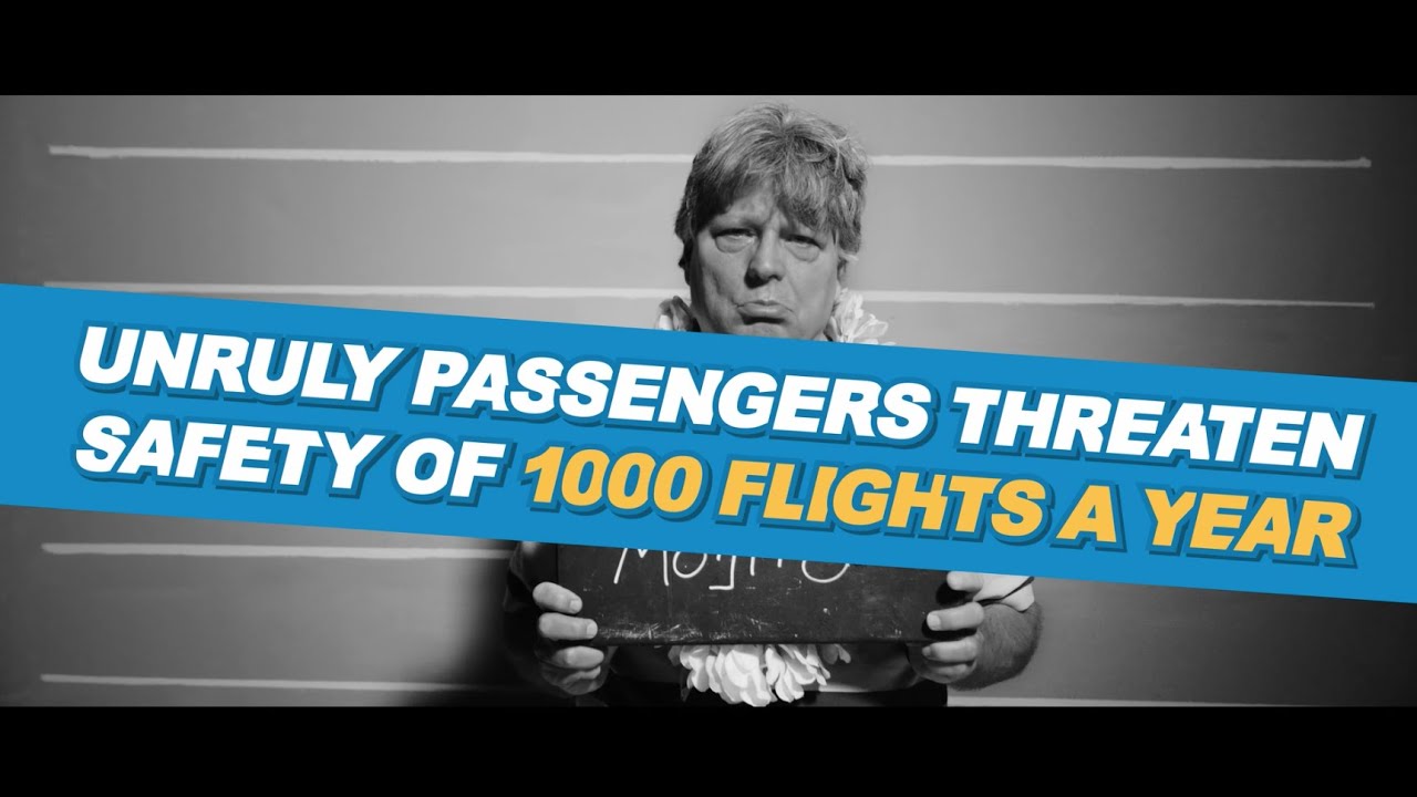 Unruly passengers threaten your safety! #notonmyflight.