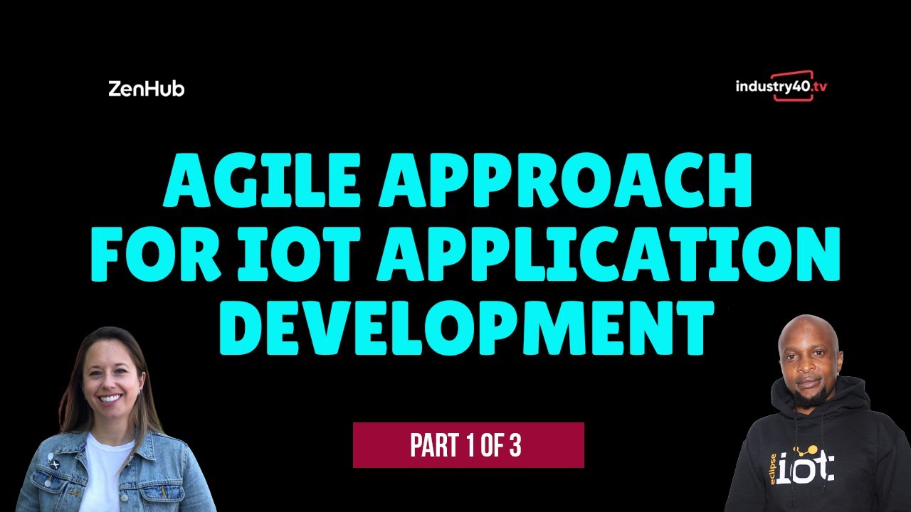 Agile Approach for IoT Application Development
