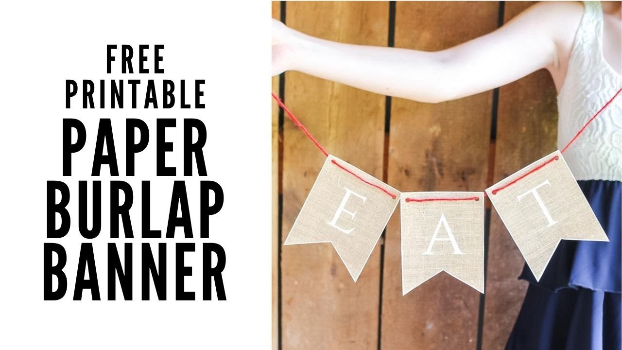 Free Printable Burlap Banner for Parties