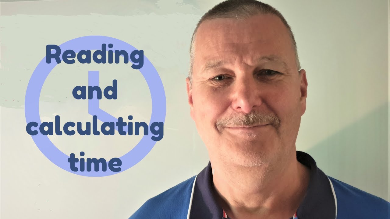 Reading and calculating time -  Functional Skills Maths Entry Level 3