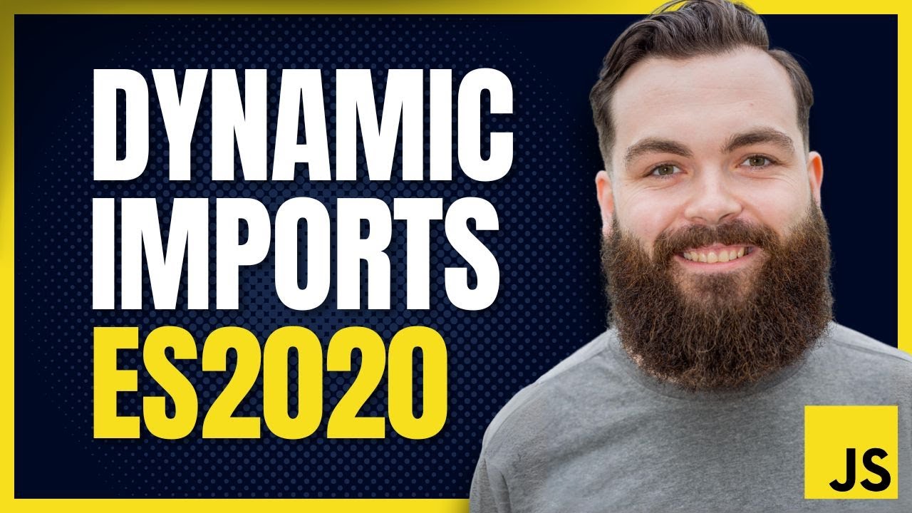 Dynamic Importing (Code-Splitting) | ES2020