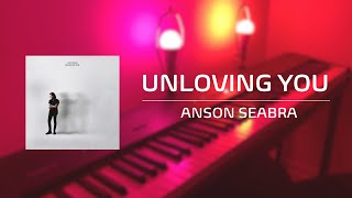Anson Seabra - Unloving You by KZ Piano نوتة