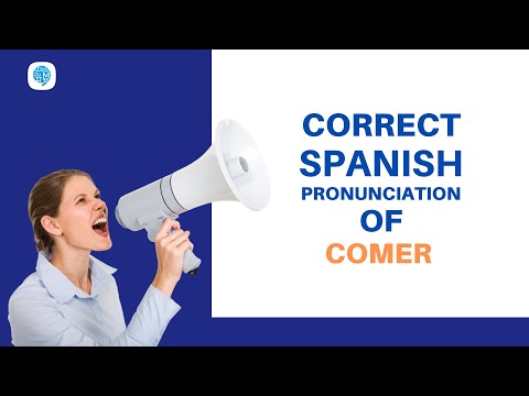 How to pronounce 'Daily routine' (COMER ) in Spanish? | Spanish Pronunciation