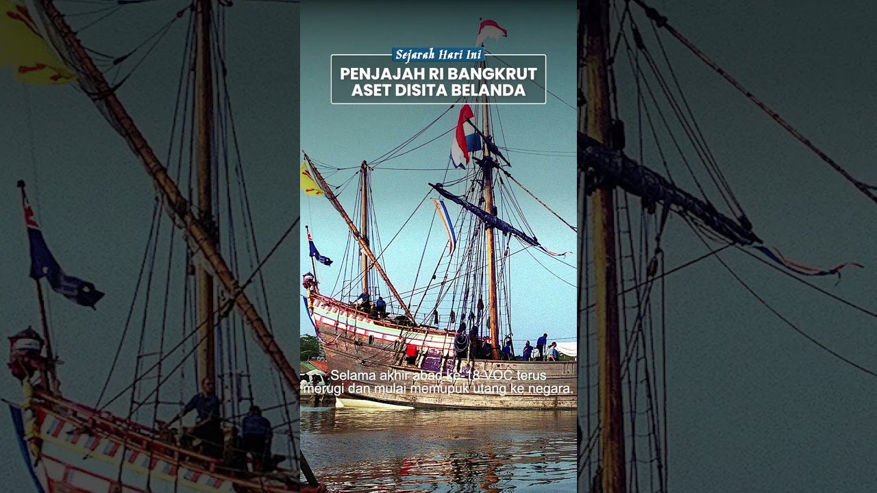 Penjajah Indonesia Terlama Resmi Bubar, VOC Bangkrut akibat Korupsi ...