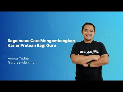 Cara Mengembangkan Karier Protean Guru