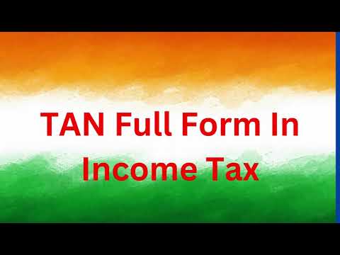 TAN Full Form In Income Tax