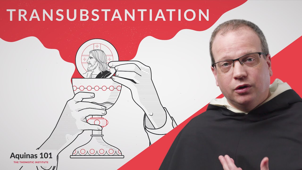 Transubstantiation (Aquinas 101)