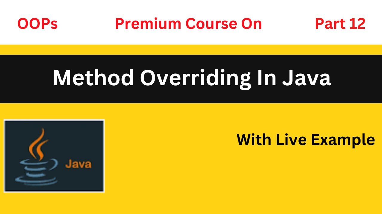 Method Overriding In Java || Method Hiding || OOPs || Java || #Hindi || @kumarcoding1961 || #12