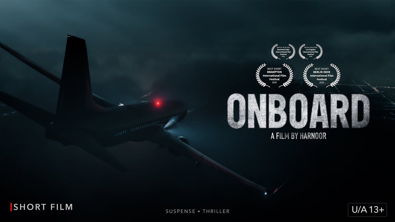 ONBOARD -  Award Winning Thriller Short Film
