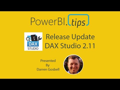 PowerBI.Tips - Tutorial - DAX Studio Release 2.11.1