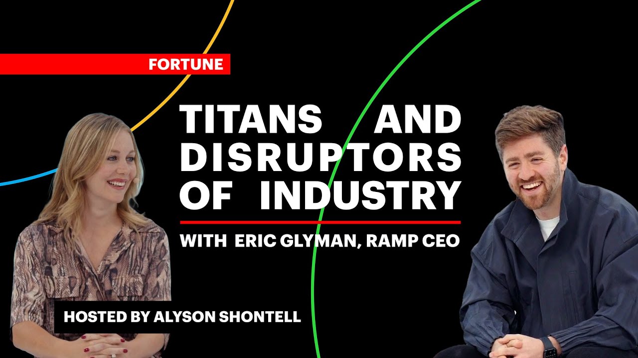 How Ramp's Eric Glyman Built a $22.5 Billion Startup in 2,367 Days | Titans and Disruptors