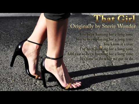 Stevie Wonder - That Girl (with lyrics) (1981) [HIGH QUALITY COVER VERSION]