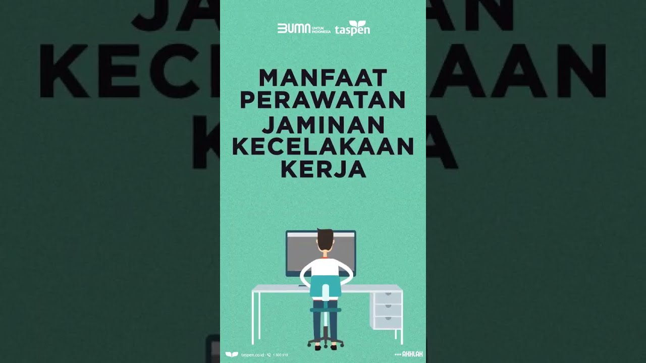 Udah Tau Apa Aja Manfaat Perawatan JKK TASPEN? Cek Disini!
