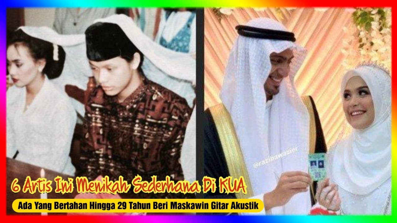 6 Artis Menikah Sederhana di KUA, Ada yang Bertahan 29 Tahun hingga Beri Maskawin Gitar Akustik