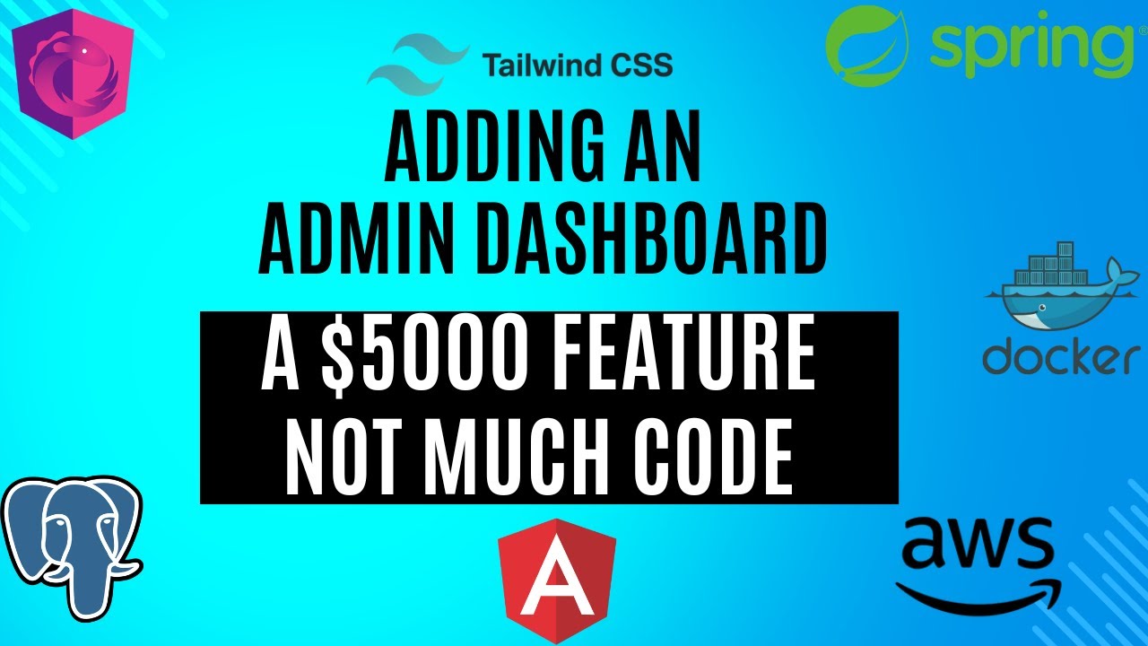 Adding a $5000 Admin Dashboard to our Web App Starter