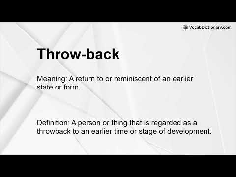 Throw-back Meaning