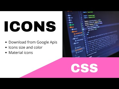 CSS || ICONS - DOWNLOAD FROM GOOGLE APIS, MATERIAL ICONS || TUTORIAL.