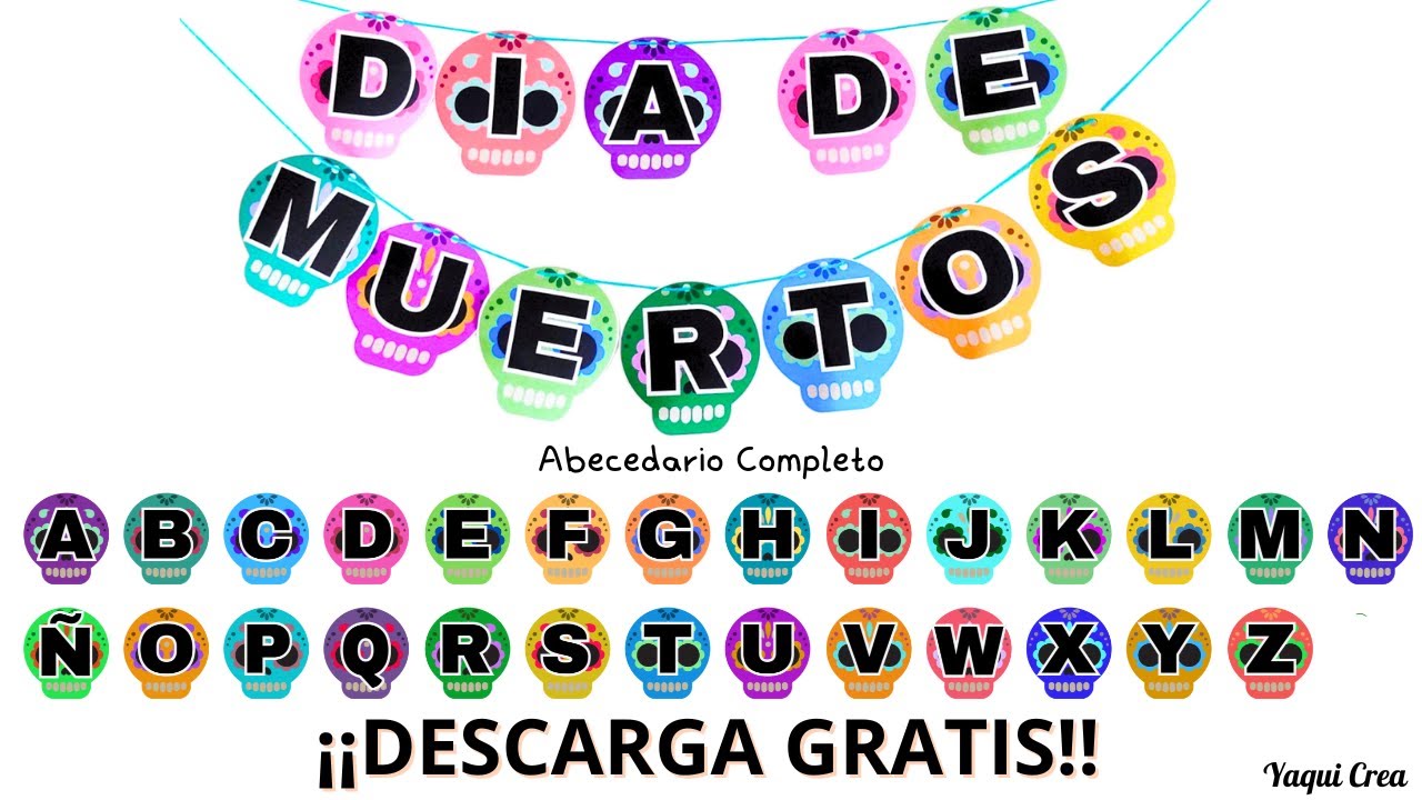 ¡¡ DESCARGA GRATIS !! Letras para imprimir de Catrina / Guirnalda de Catrinas para Día de Muertos