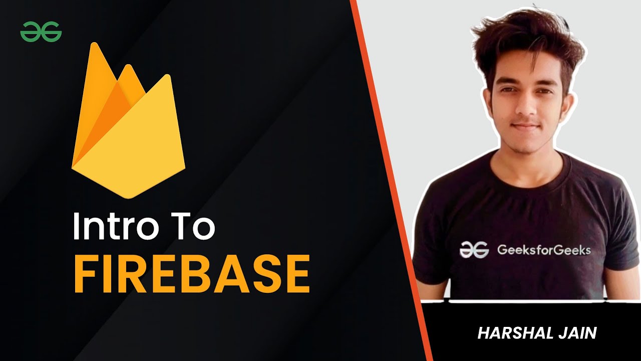 Introduction to Firebase | Introduction, Setting up, Authentication