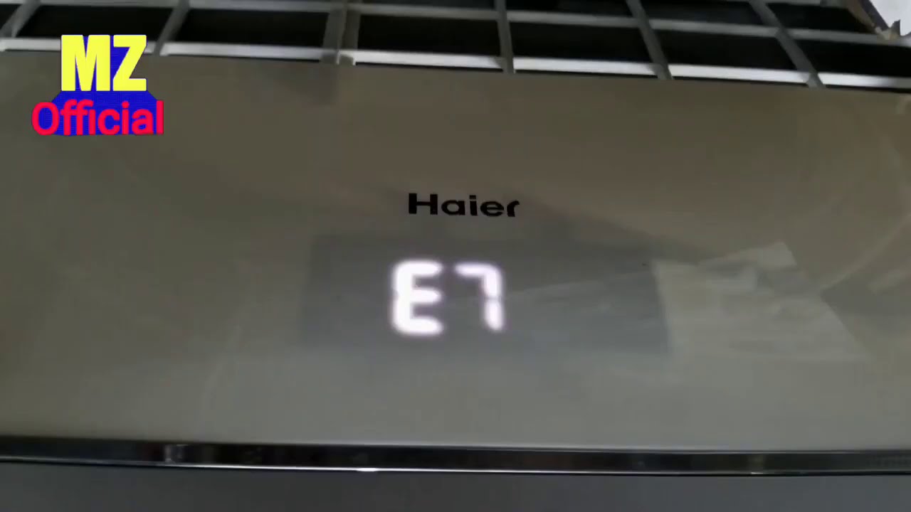 Haier  Dc Inverter  E7 Error Code Problem  Solution  By Mz Official