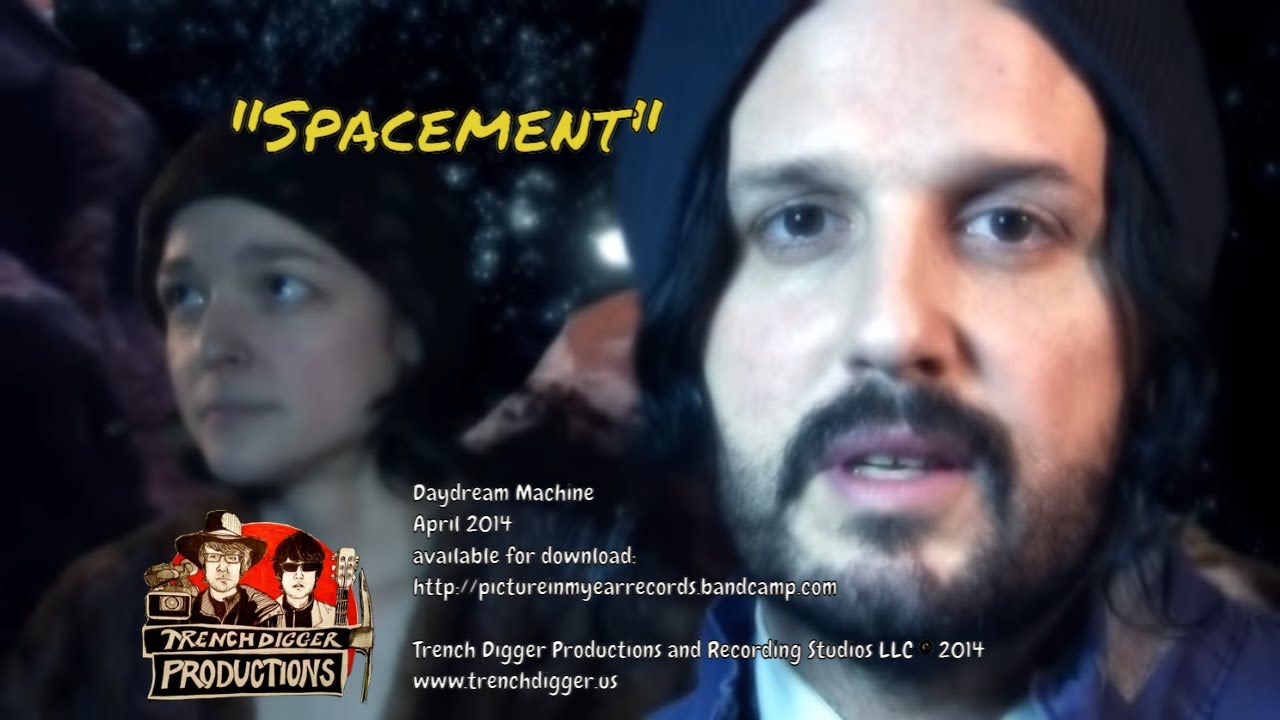 Daydream Machine - Spacement (Official Music Video)