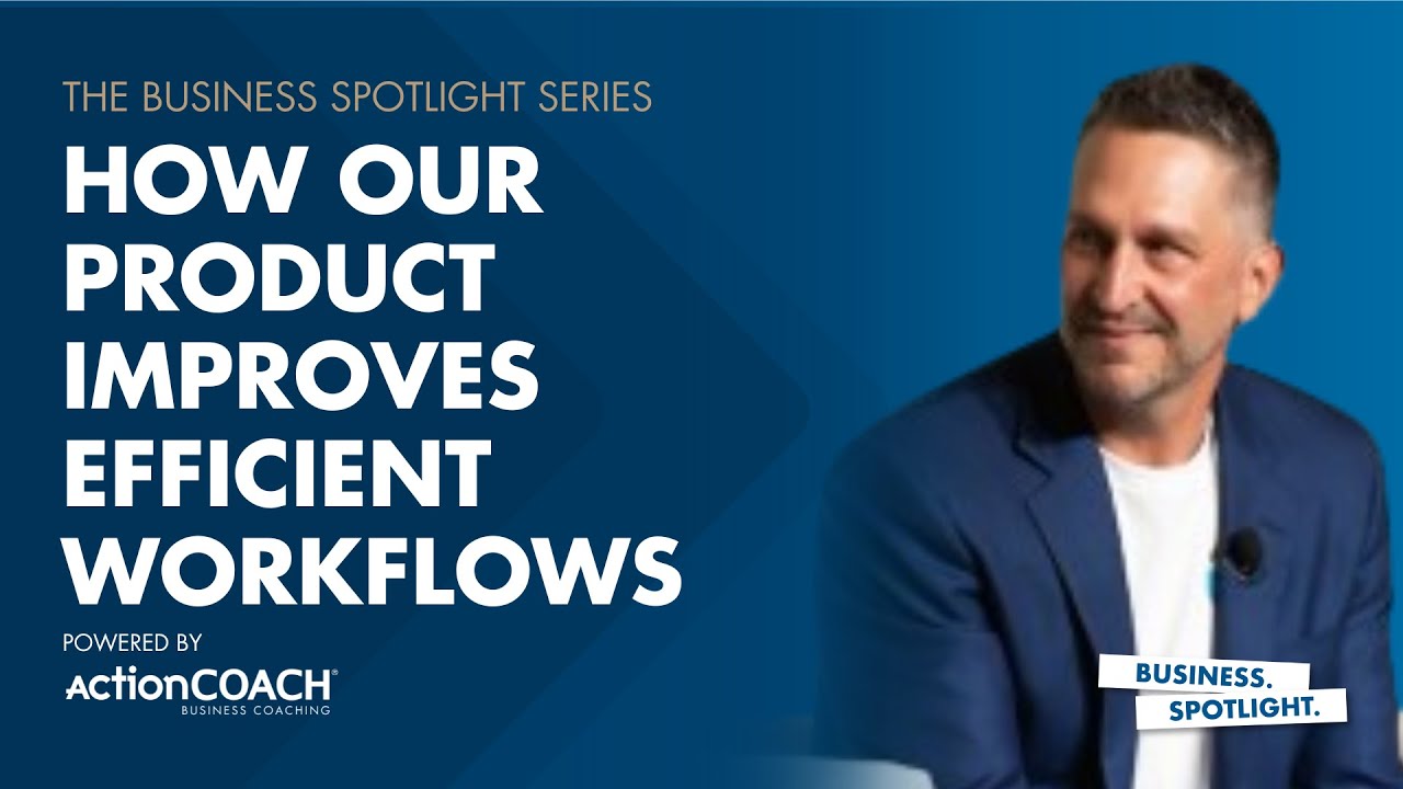 HOW OUR PRODUCT IMPROVES EFFICIENT WORKFLOWS | With Corey Westphal | The Business Spotlight