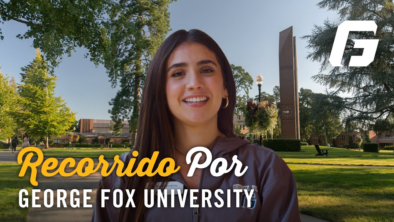 Virtual Campus Tour of George Fox University | Undergraduate Admissions