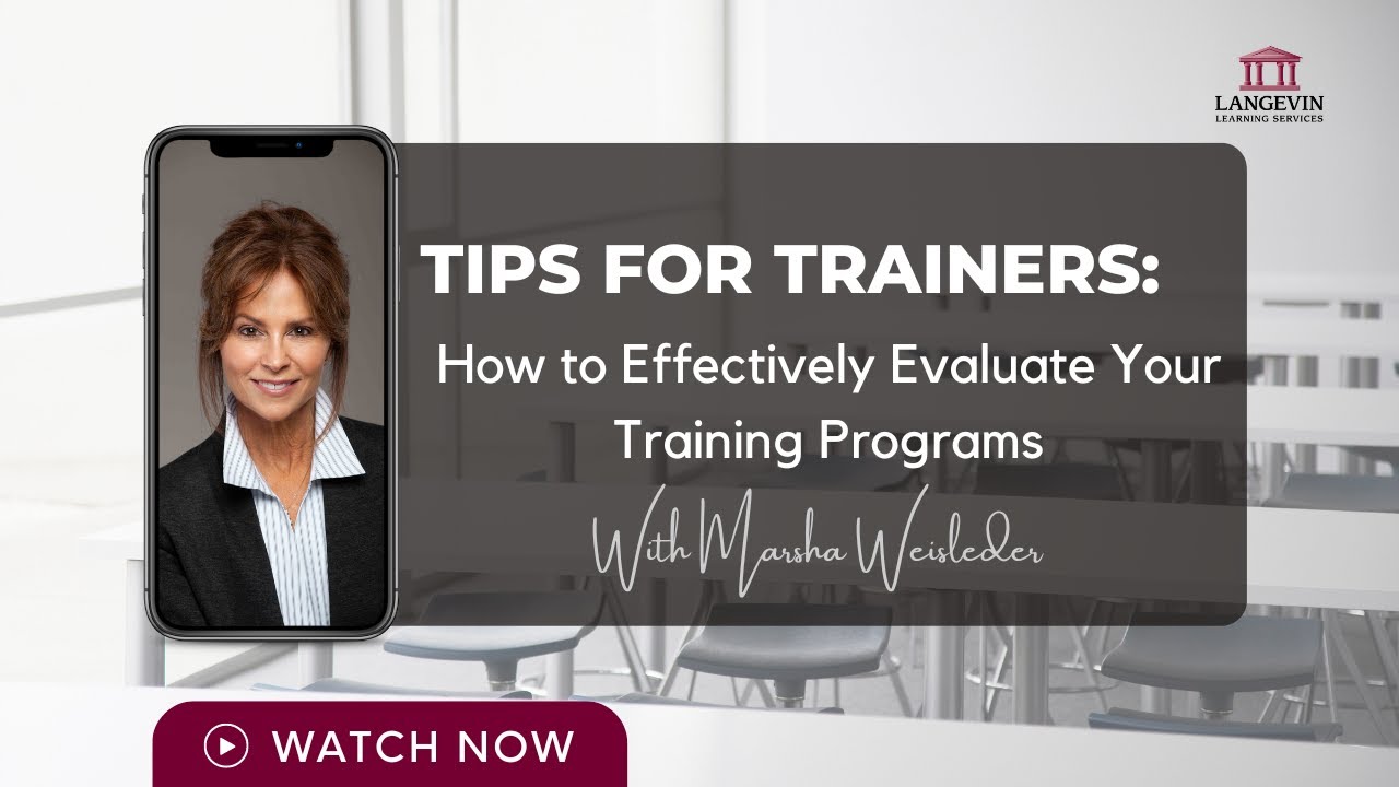 How to Effectively Evaluate Your Training Programs