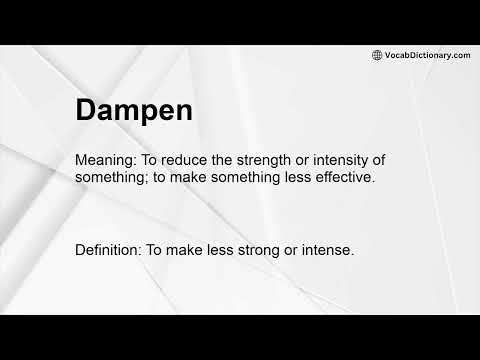 Dampen Meaning