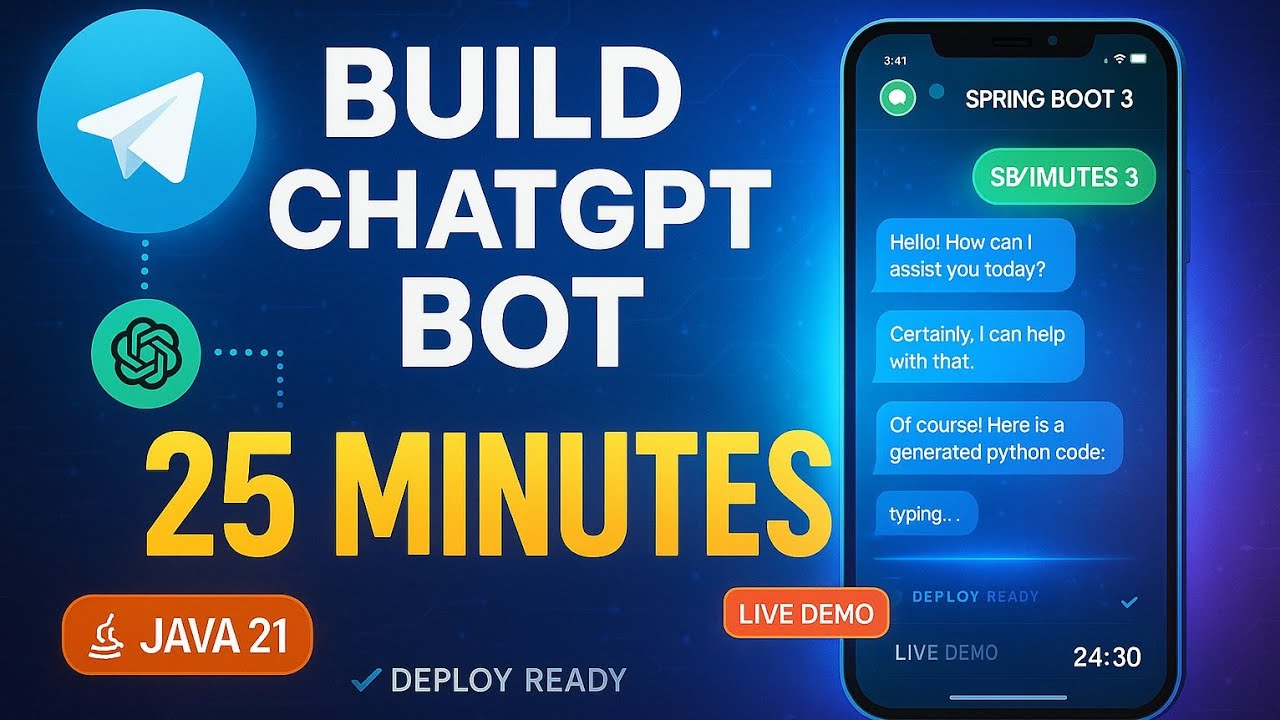 Build a ChatGPT Telegram Bot in 25 Minutes (Spring Boot + Java 21) 